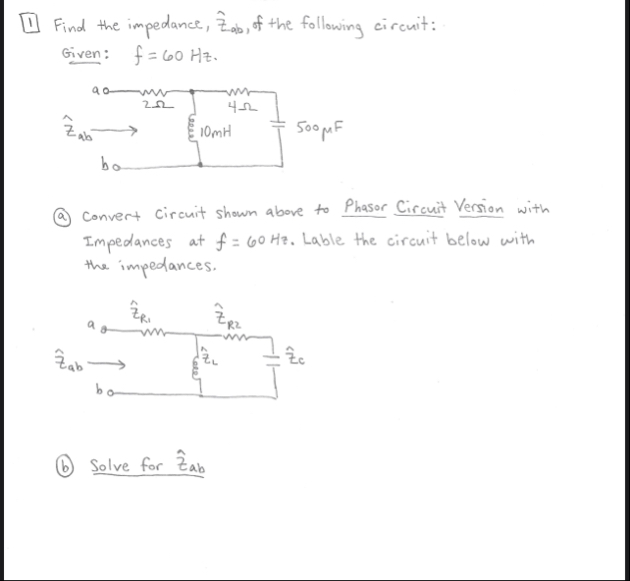 Solved (1) ﻿Find the impedance, hat(z)ab, ﻿of the following | Chegg.com