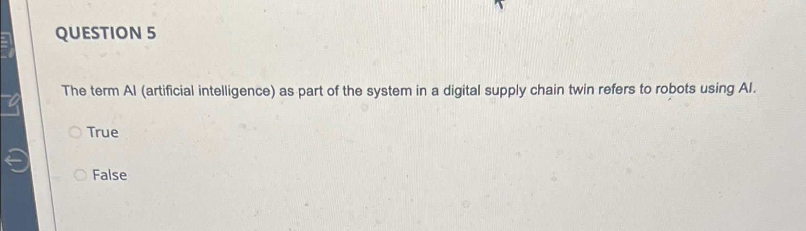 Solved QUESTION 5The term Al (artificial intelligence) ﻿as | Chegg.com