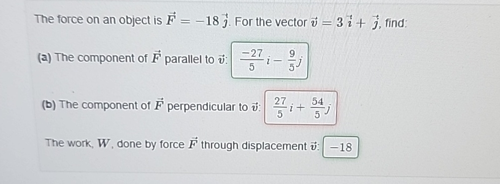 Solved The force on an object is vec(F)=-18vec(j). ﻿For the | Chegg.com