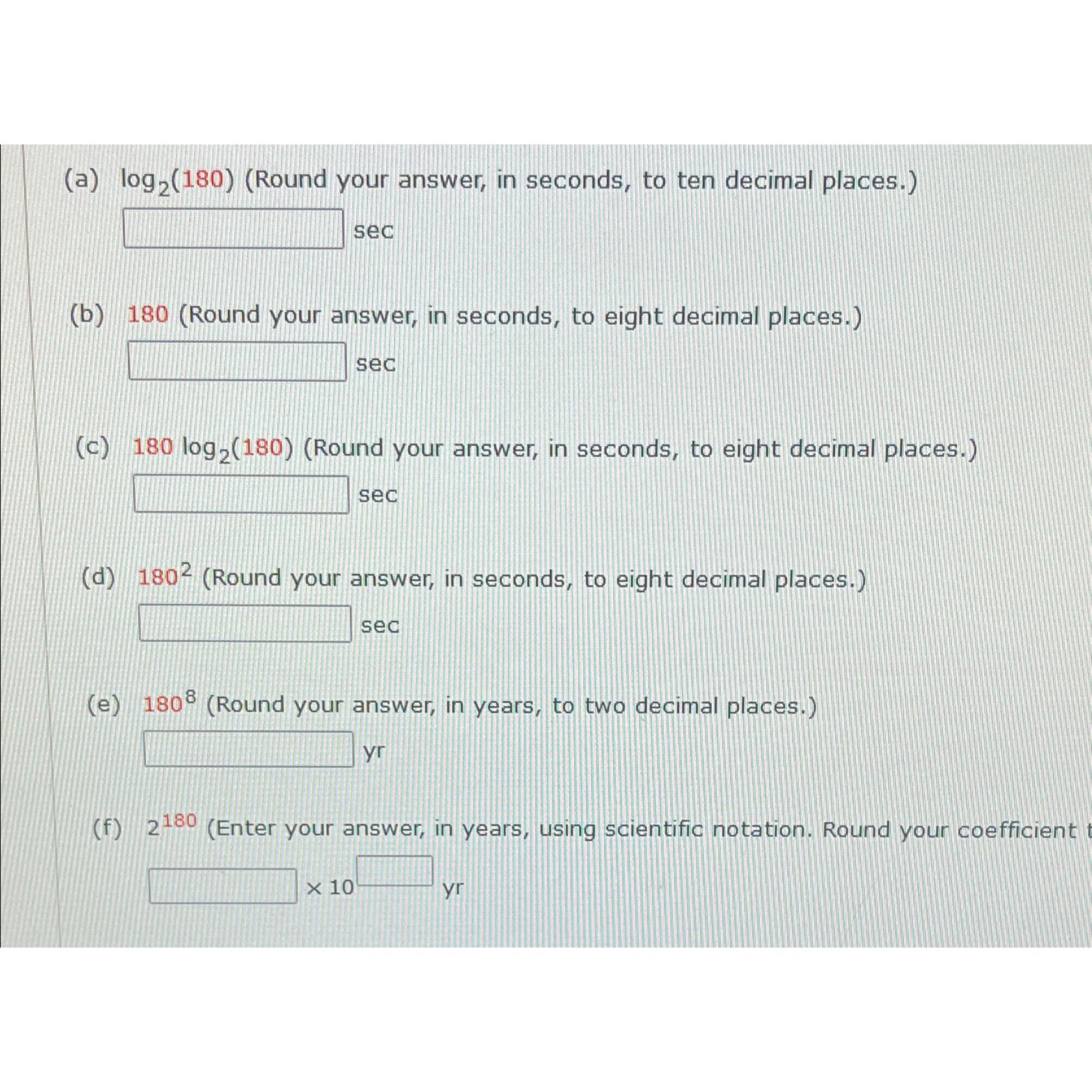 Solved Suppose a computer takes 1 ﻿nanosecond (=109 | Chegg.com