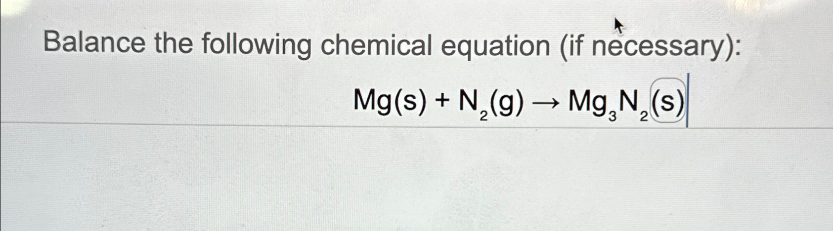 Solved Balance the following chemical equation (if | Chegg.com