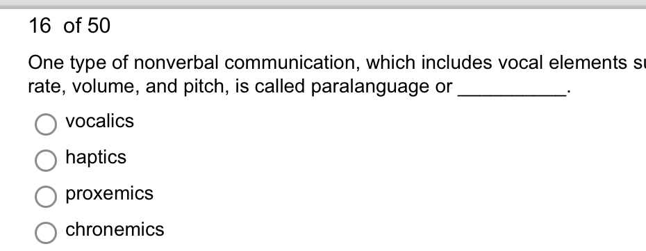 Solved 16 ﻿of 50One type of nonverbal communication, which | Chegg.com