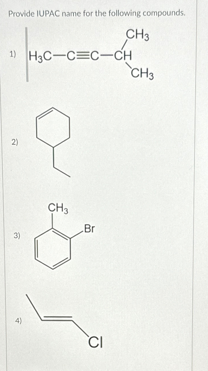 Solved Provide IUPAC name for the following compounds.3) | Chegg.com