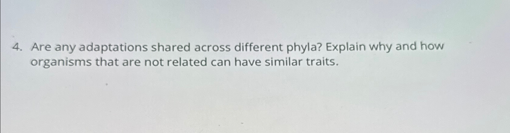 Solved Are any adaptations shared across different phyla? | Chegg.com