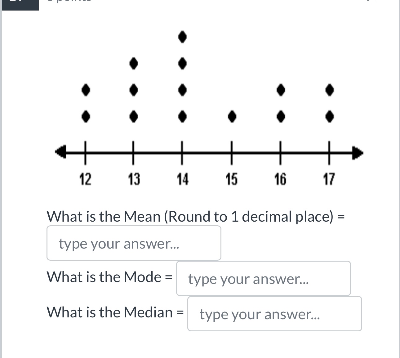 Solved What is the Mean (Round to 1 ﻿decimal place) =What is | Chegg.com