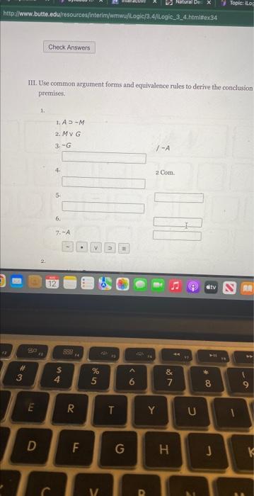 III. Use common argument forms and equivalence rules | Chegg.com