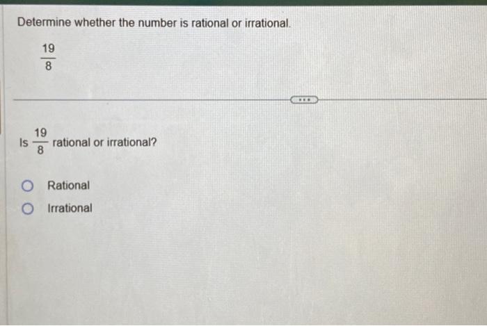 Solved Determine whether the number is rational or | Chegg.com