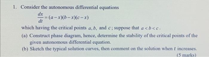 Solved 1. Consider the autonomous differential equations | Chegg.com
