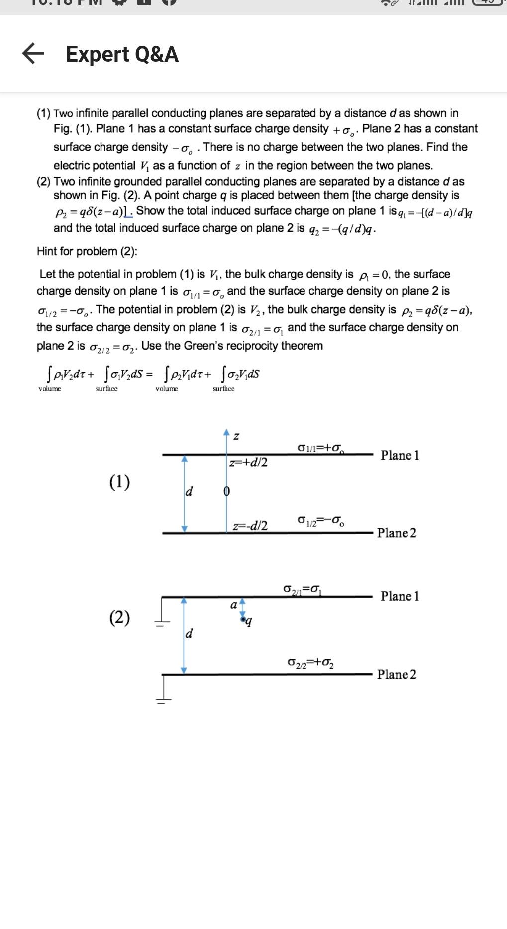 (1) Two infinite parallel conducting planes are | Chegg.com