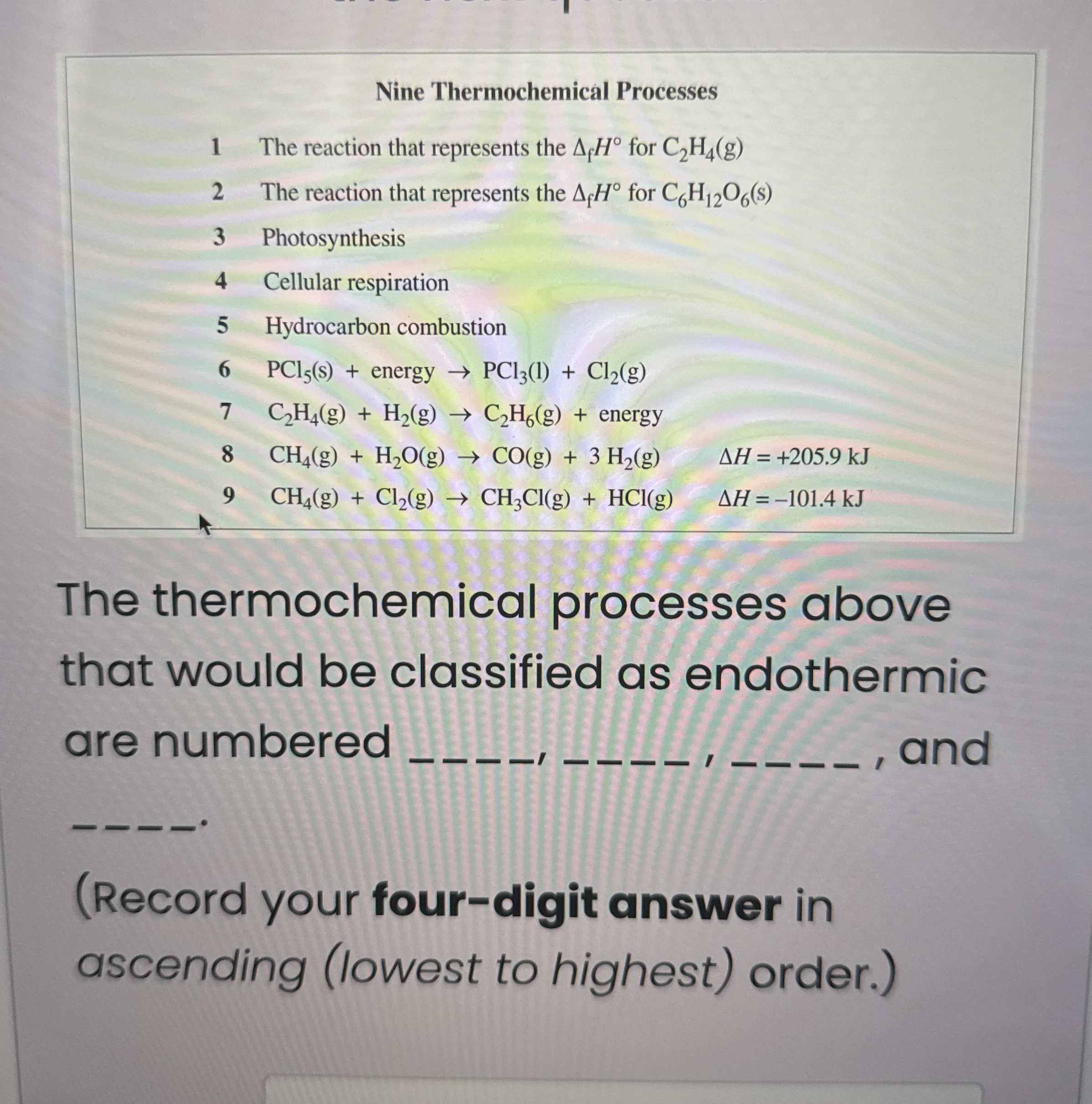 Solved Nine Thermochemical Processes1 ﻿The reaction that | Chegg.com