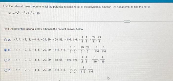 Solved Use the rational zeros theorem to list the potential | Chegg.com