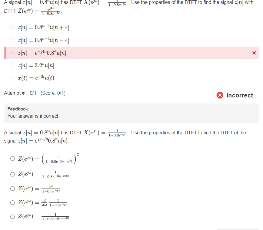 Solved A signal x[n]=0.8nu[n] ﻿has DTFT x(ejω)=11-0.8e-jω. | Chegg.com