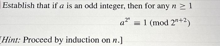 Solved Establish that if a is an odd integer, then for any | Chegg.com