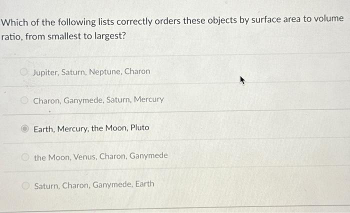 Solved Which of the following lists correctly orders these | Chegg.com