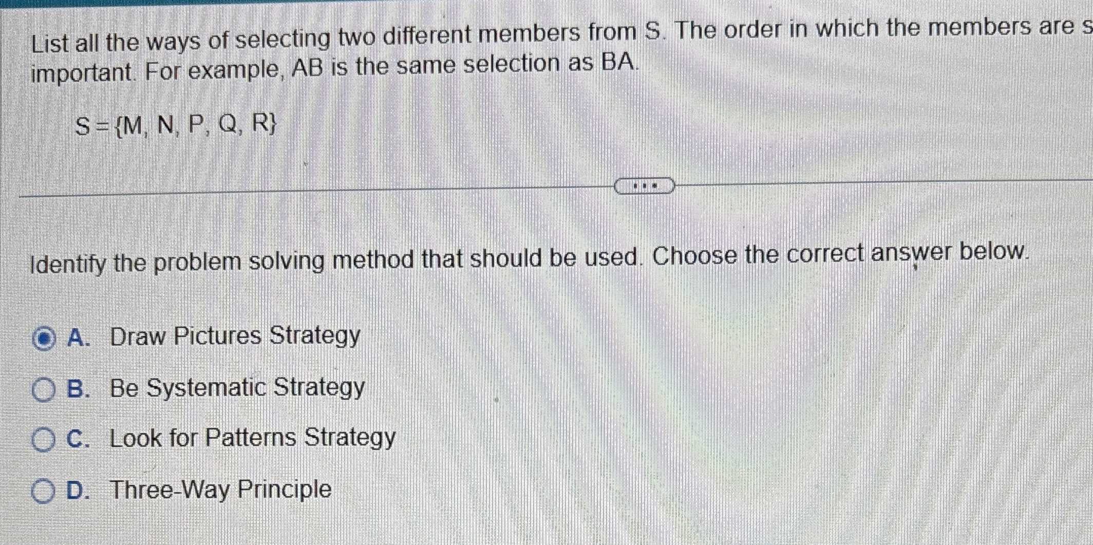 Solved List all the ways of selecting two different members | Chegg.com