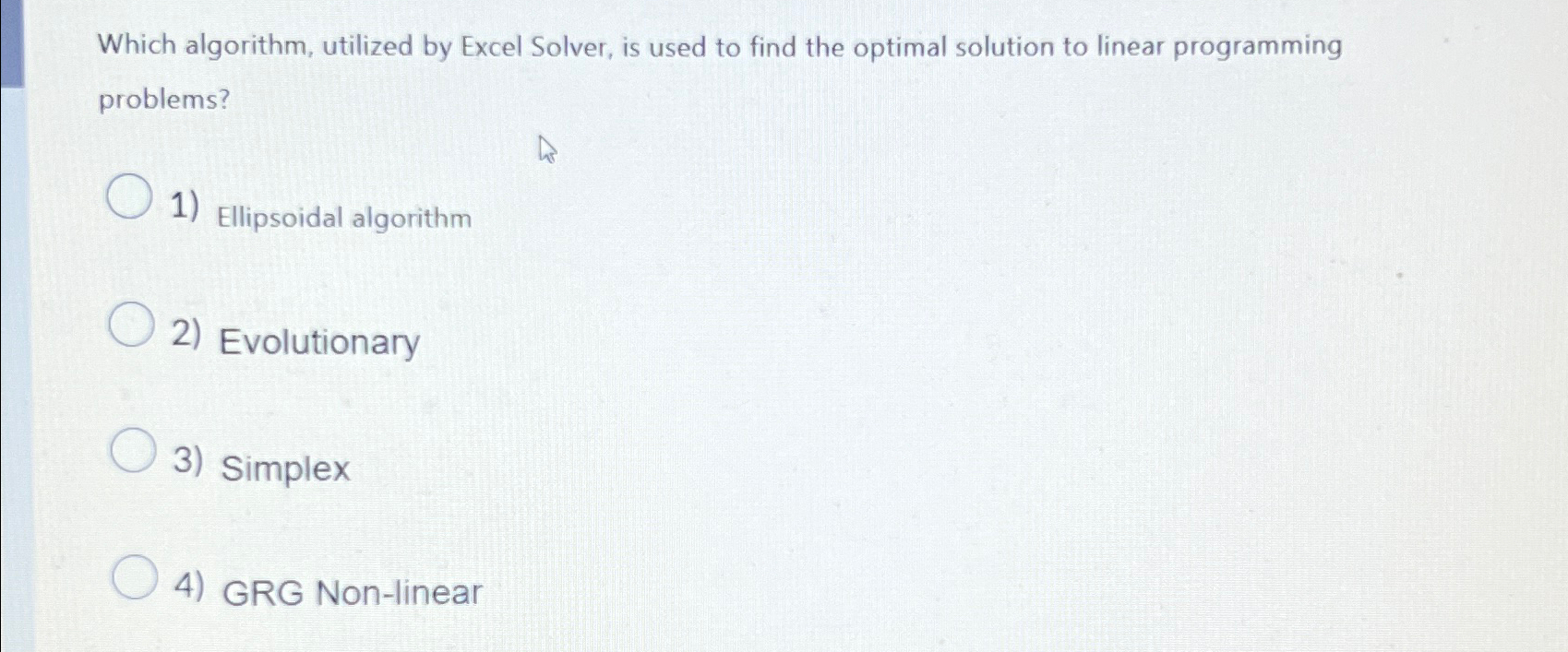 Solved Which algorithm, utilized by Excel Solver, is used to | Chegg.com