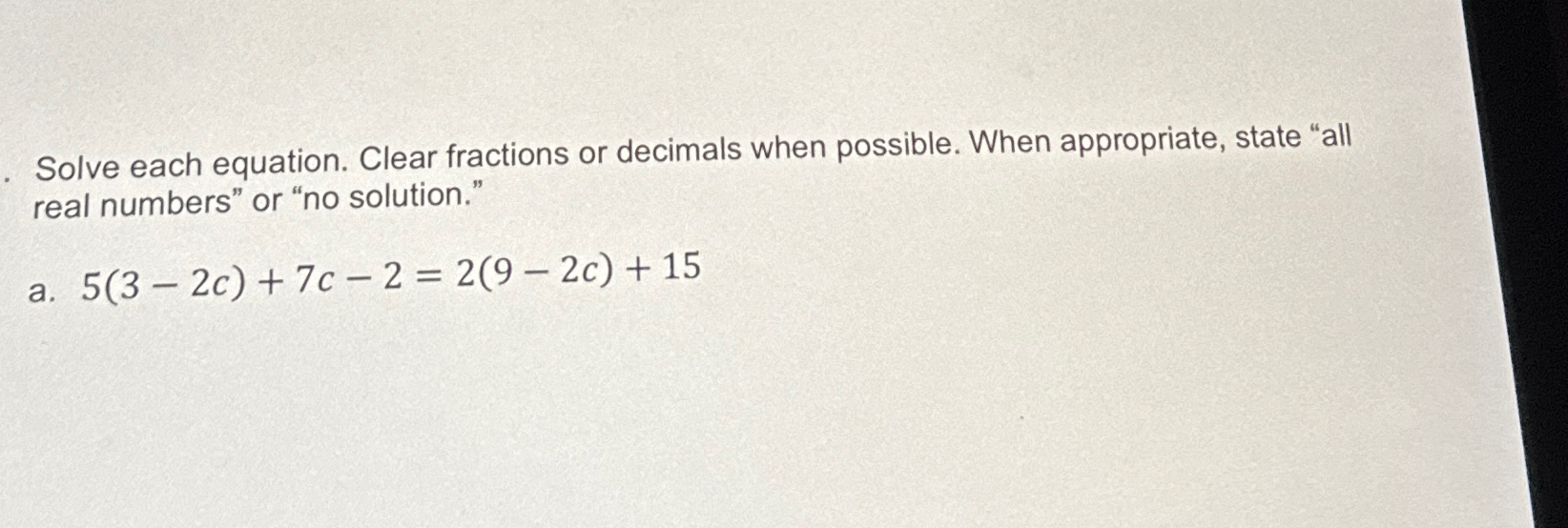 Solved Solve each equation. Clear fractions or decimals when | Chegg.com