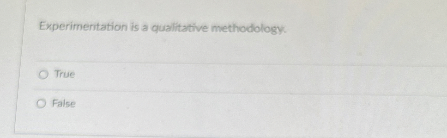 Solved Experimentation is a qualitative | Chegg.com