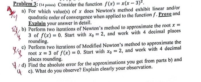 Solved Problem 3: (14 points) Consider the function | Chegg.com
