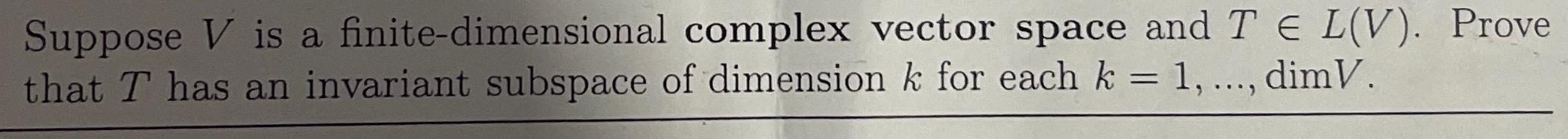 Solved Suppose V ﻿is a finite-dimensional complex vector | Chegg.com