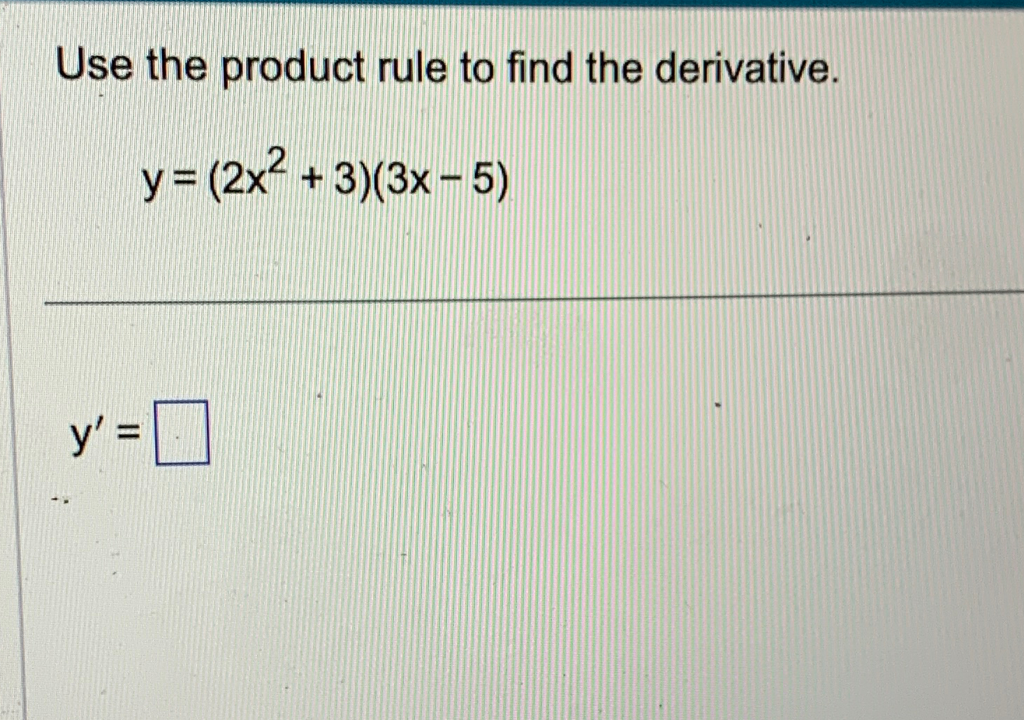 Solved Use the product rule to find the | Chegg.com