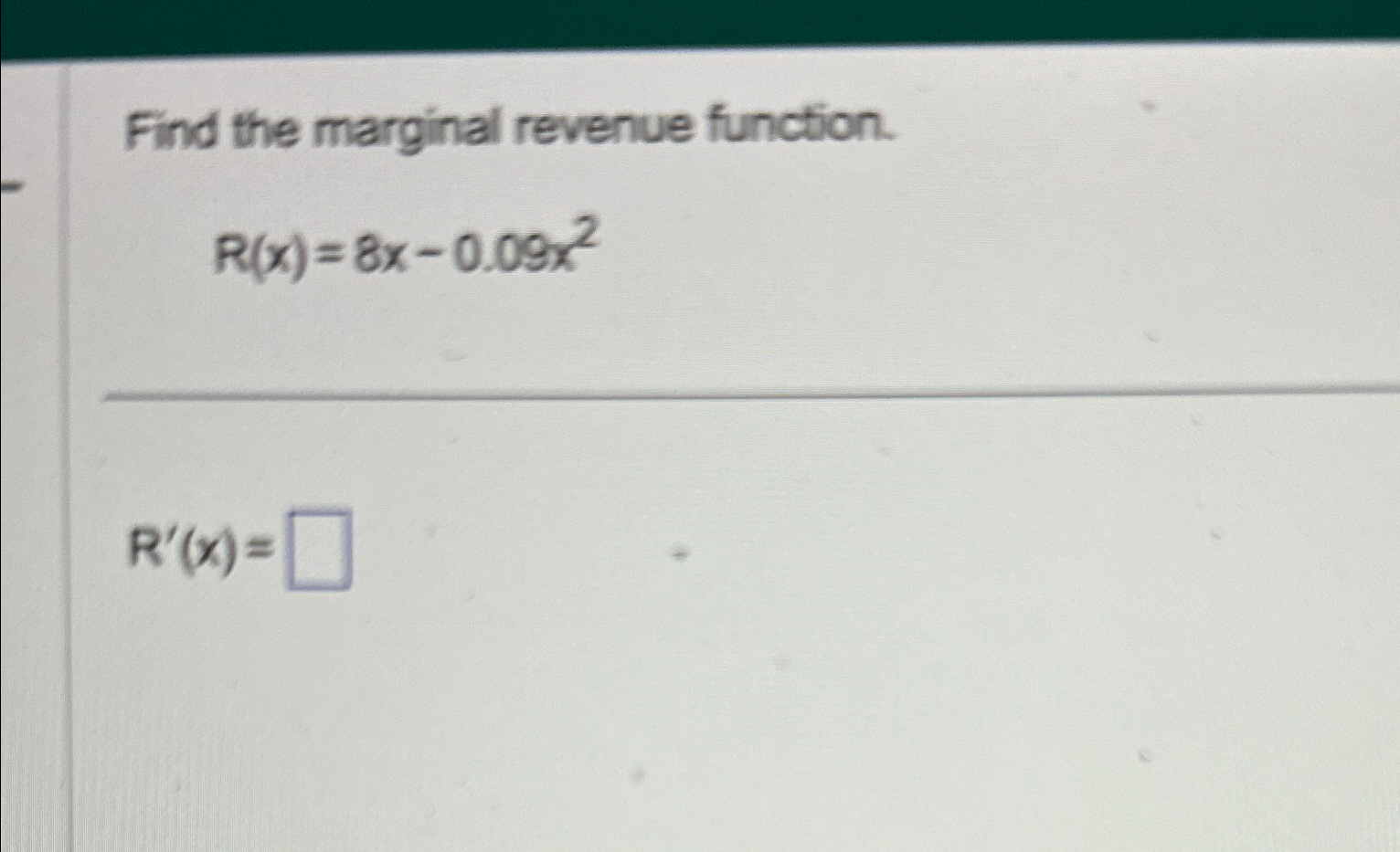 Solved Find the marginal revenue | Chegg.com