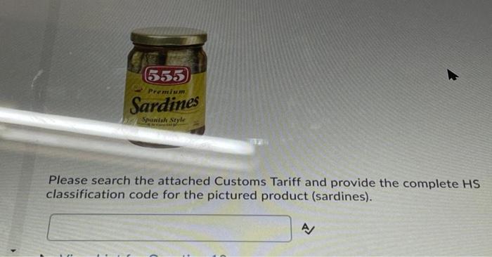Solved 655 Sardines Premi Spanish Style Please search the | Chegg.com