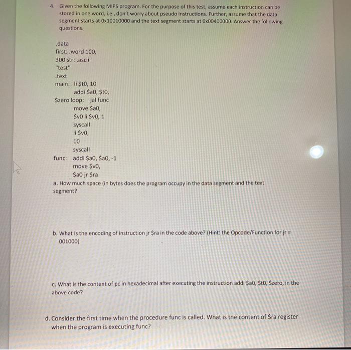 Solved 4. Given the following MIPS program. For the purpose | Chegg.com