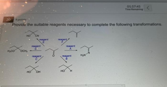 Solved 01:57.45 Time Reming 20 4 points Provide the suitable | Chegg.com