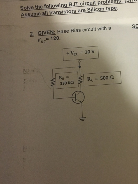 Solved Solve the following BJT circuit problems. ton Assume | Chegg.com