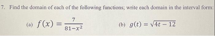 Solved Find the domain of each of the following functions; | Chegg.com