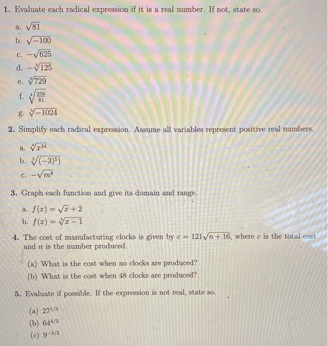 Solved 1. Evaluate each radical expression if it is a real | Chegg.com