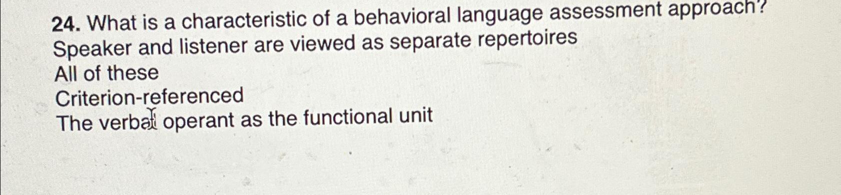 Solved What is a characteristic of a behavioral language | Chegg.com