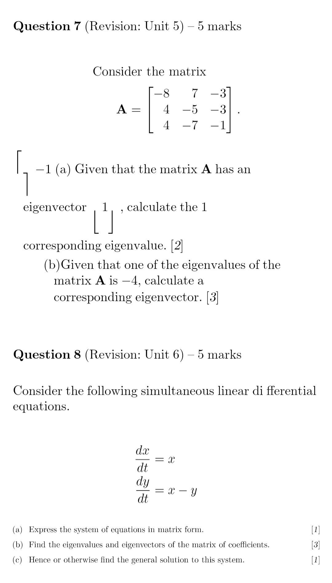 Solved Question 7 (Revision: Unit 5) - 5 marks Consider the | Chegg.com