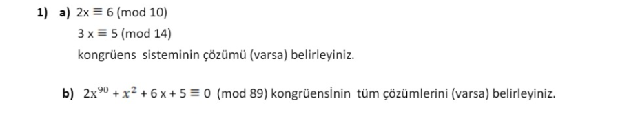 Solved 1) a) 2x≡6(mod10)3x≡5(mod14) kongrüens sisteminin | Chegg.com
