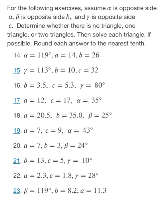 Solved For the following exercises, assume a is opposite | Chegg.com