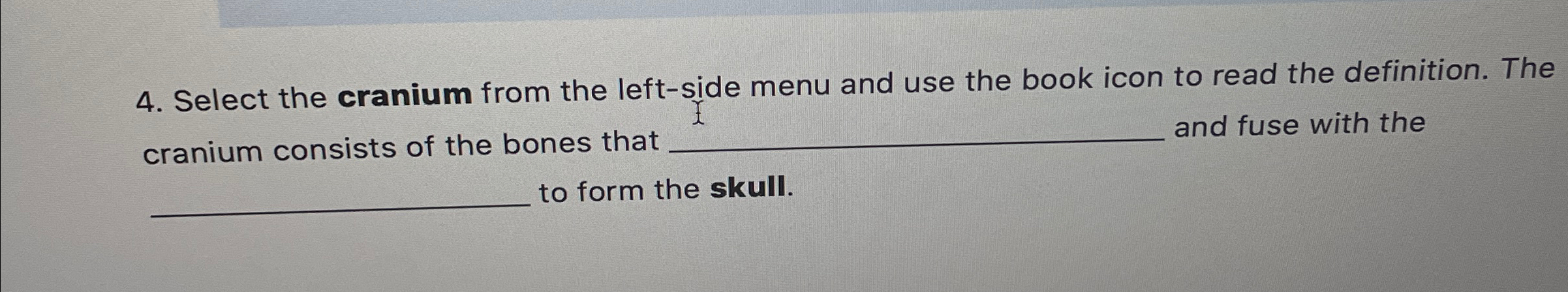 Solved Select the cranium from the left-side menu and use | Chegg.com