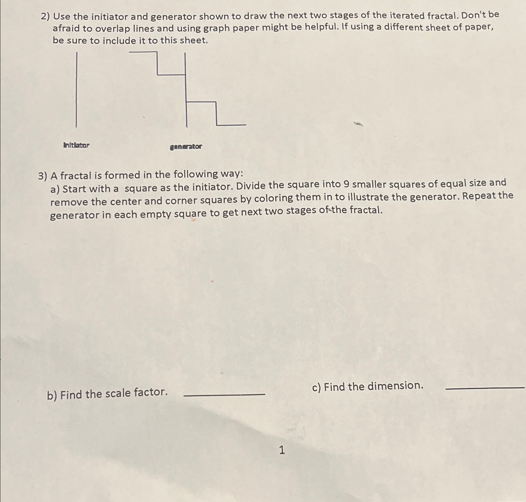 Solved Use the initiator and generator shown to draw the | Chegg.com