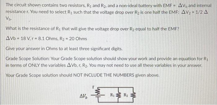 Solved The circuit shown contains two resistors, R1 and R2, | Chegg.com