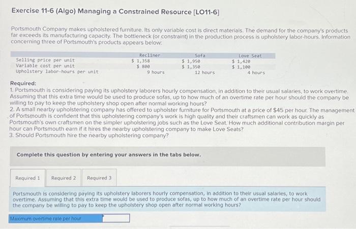 Solved Exercise 11-6 (Algo) Managing a Constrained Resource | Chegg.com