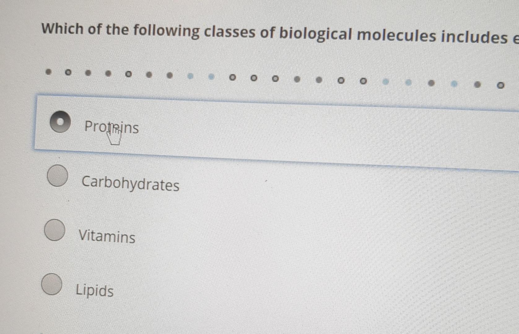 Solved Which of the following classes of biological | Chegg.com