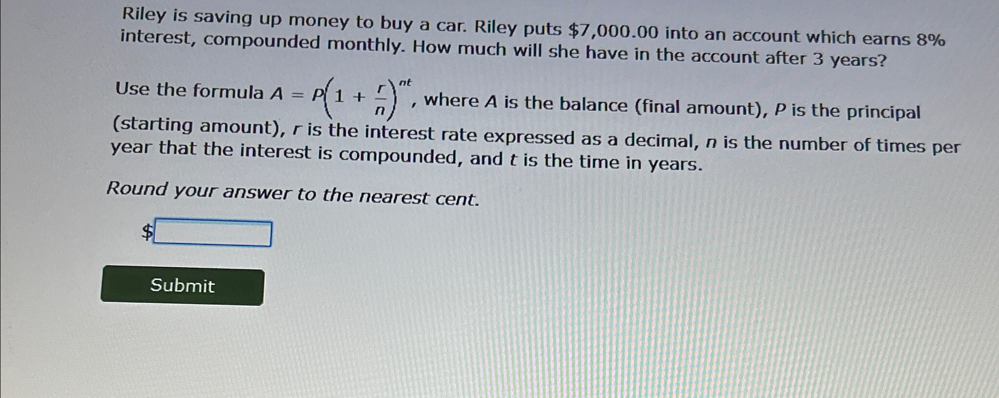 Solved Riley is saving up money to buy a car. Riley puts | Chegg.com