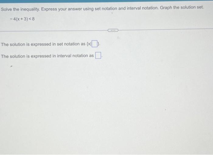 Solved Solve the inequality. Express your answer using set | Chegg.com