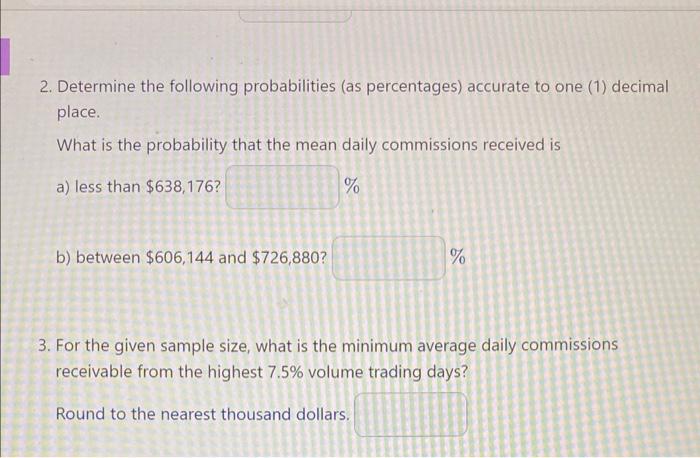 Solved The number of trades (in thousands) completed daily | Chegg.com