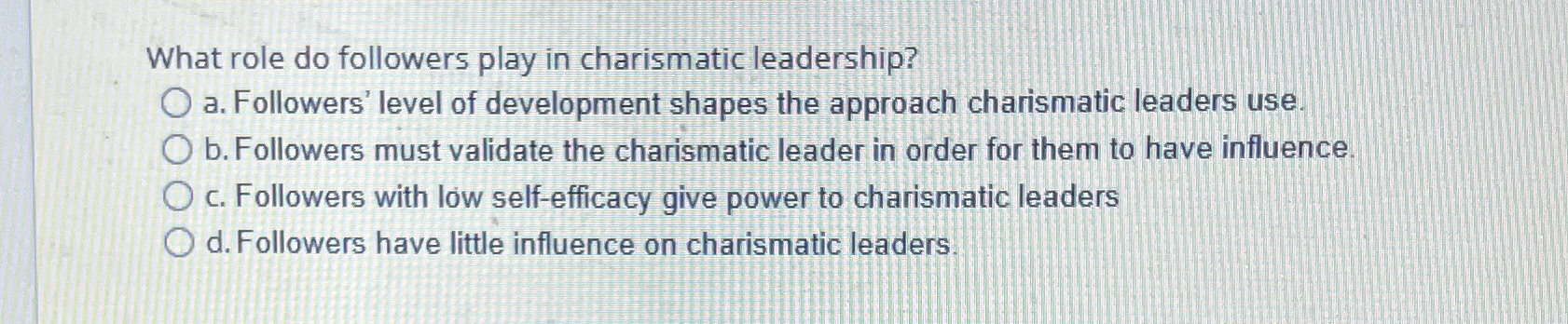 Solved What role do followers play in charismatic | Chegg.com