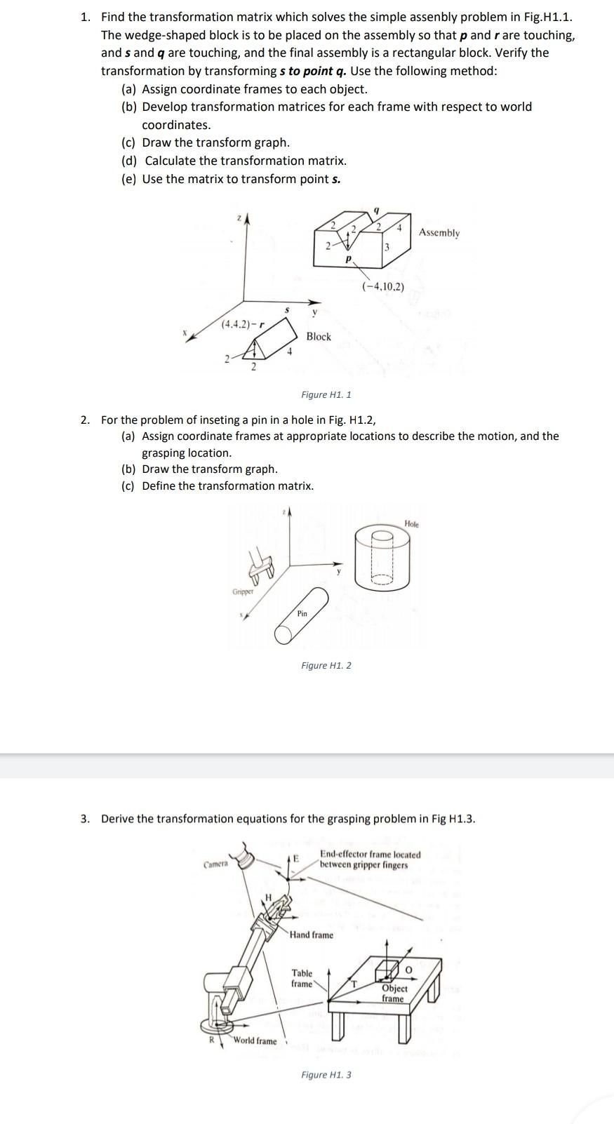 Solved 1. Find the transformation matrix which solves the | Chegg.com