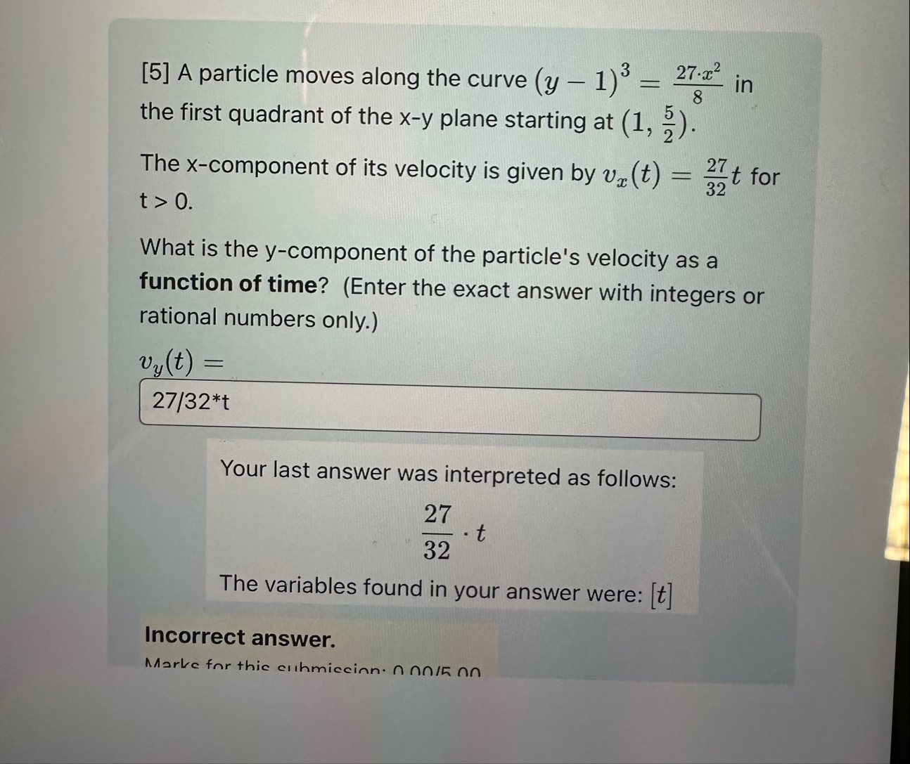 Solved [5] ﻿A particle moves along the curve (y-1)3=27*x28 | Chegg.com