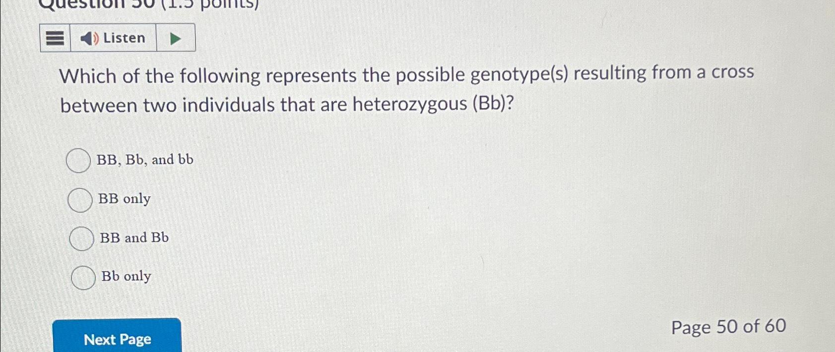 Solved ListenWhich of the following represents the possible | Chegg.com