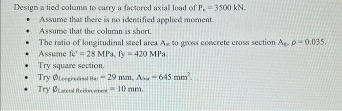 Solved . . Design a tied column to carry a factored axial | Chegg.com