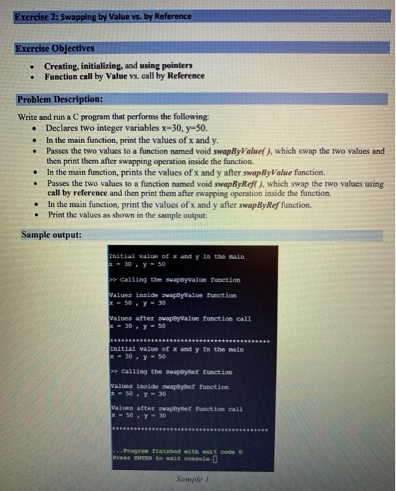 Solved Exercise 2: Swapping by Value vs. by Reference | Chegg.com